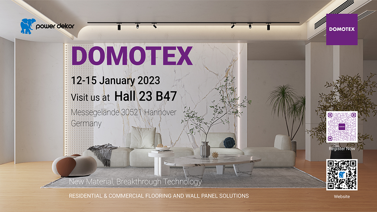 Register Now! Domotex Hannover 2023 – Power Dekor Group At Hall 23 Booth B47